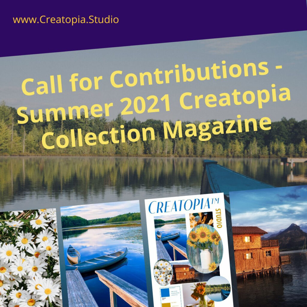 Creatopia™ Call for Contributions for Summer 2021 – Lazy Lake Days - Creatopia